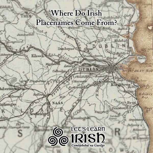 Irish Placenames: Cluain, Cnoc, Coill, Droim, Dún - LetsLearnIrish.com Irish Placenames: Cluain, Cnoc, Coill, Droim, Dún - LetsLearnIrish.com