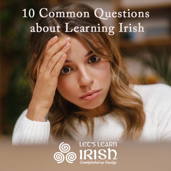 The 12 Best Free Resources for Learning Irish - LetsLearnIrish.com