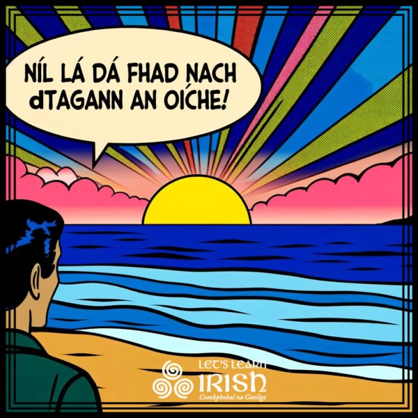 55 Irish 'Seanfhocail' (Proverbs) and How To Say Them - LetsLearnIrish.com