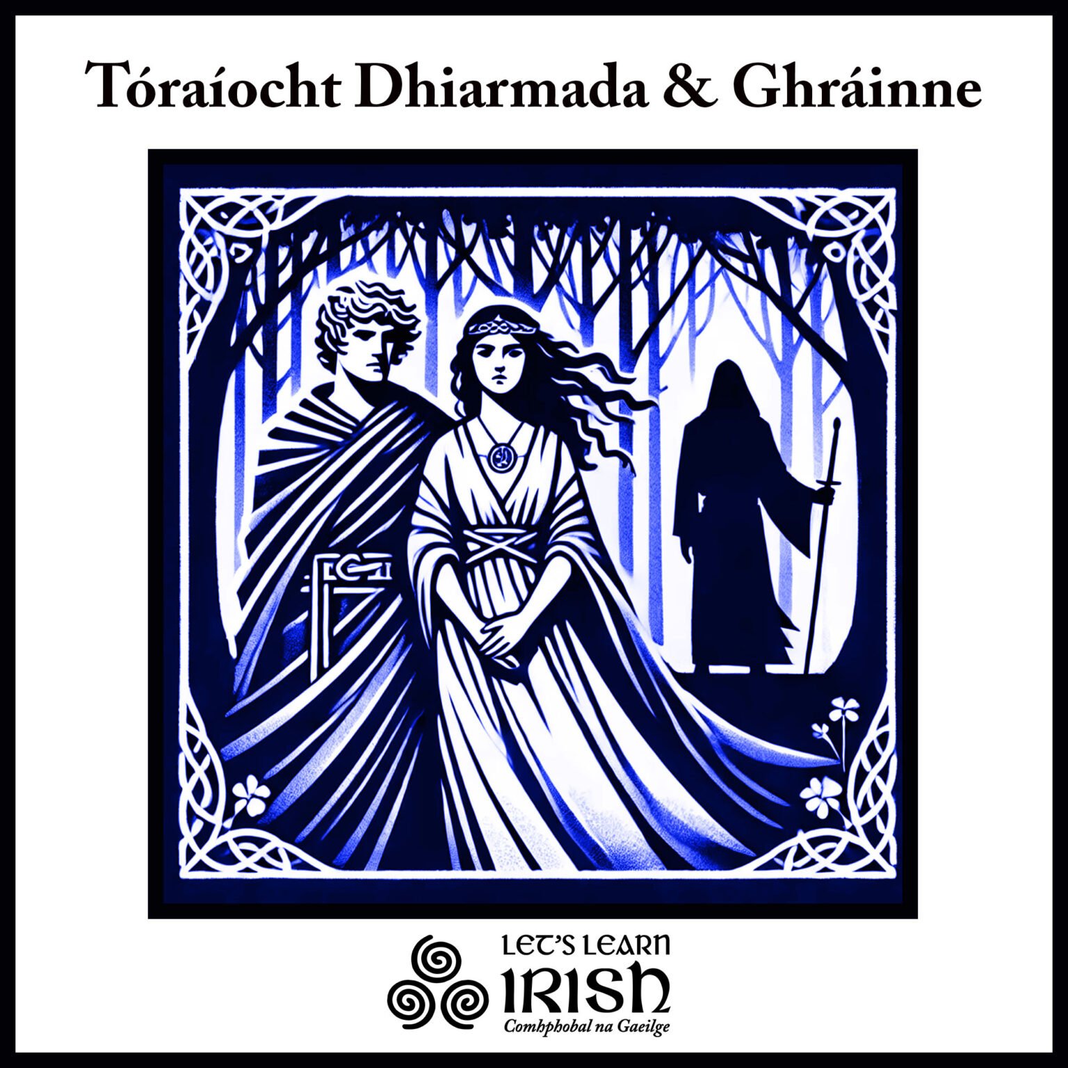 What is the Fenian Cycle (an Fhiannaíocht)? - LetsLearnIrish.com