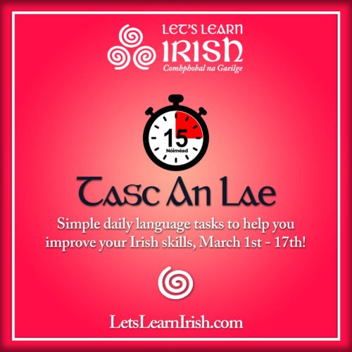 10 Irish Verbs in the Future Tense - LetsLearnIrish.com